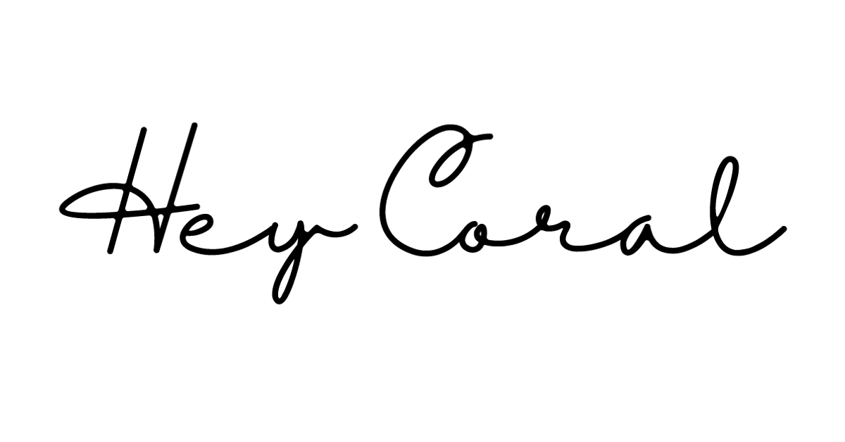 Hey Coral
